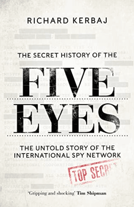 Reviewing The Secret History of the Five Eyes