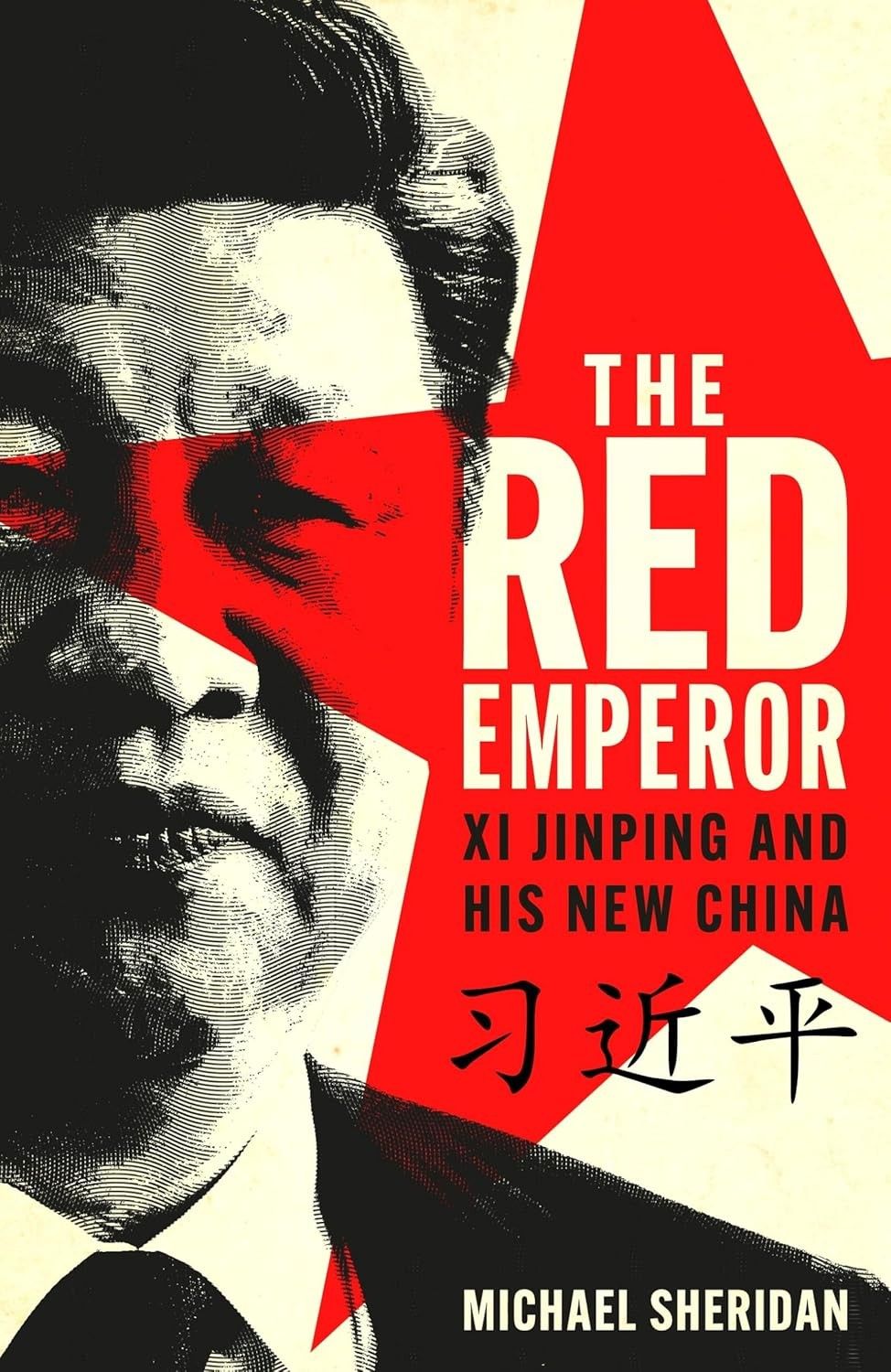 The Red Emperor, Son of the Yellow Earth, Born to Rule China – The Cipher Brief
